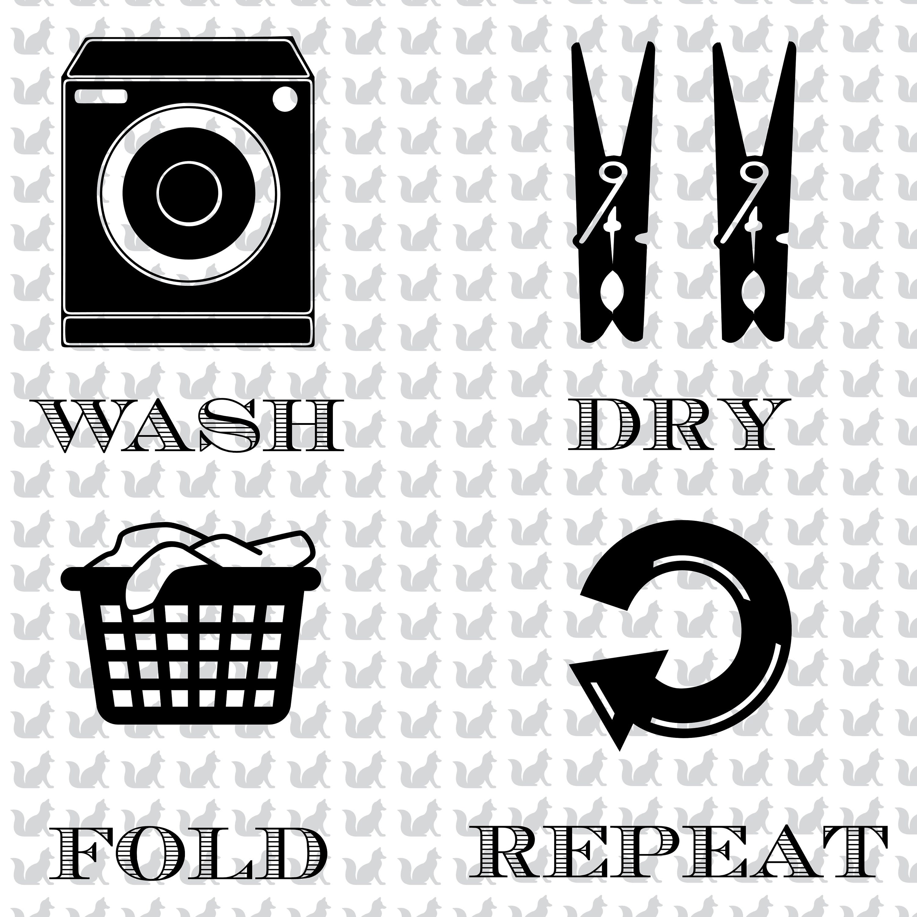 Wash Dry Fold Repeat - Digital File Download for Print or Cut - Etsy