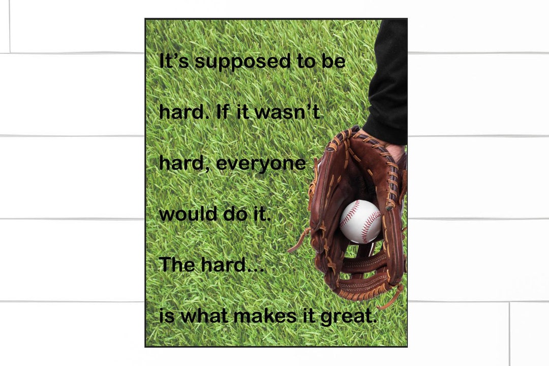 It's Supposed to Be Hard| the Hard is What Makes It Great ...