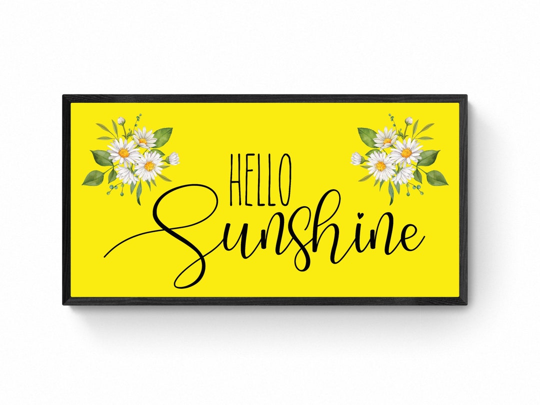 Hello Sunshine Sign | Wood Framed Sign | Bright Yellow Spring Sign ...