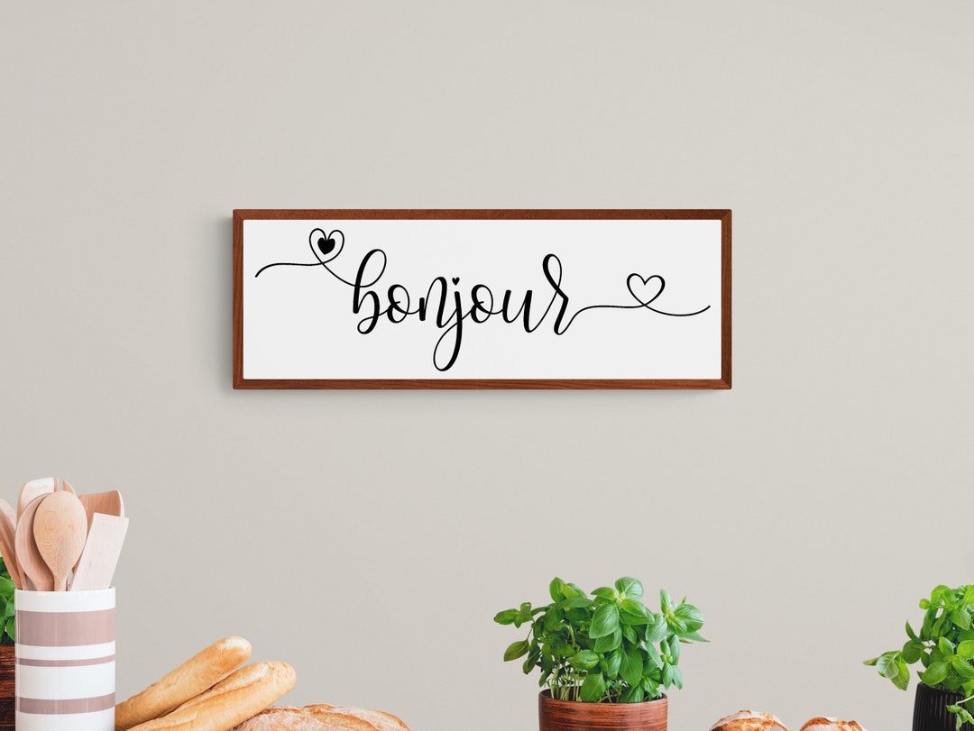 Bonjour Kitchen Sign | French Kitchen Framed Sign | Bonjour Wall Art ...