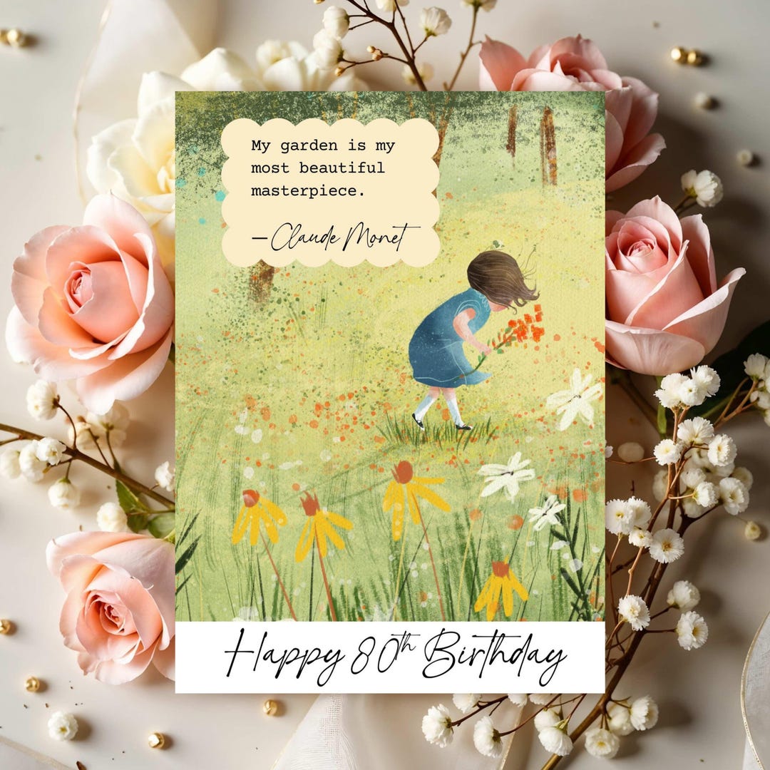 80th Birthday Card for Gardener, Monet Quote, Art by Paige Keiser 5x7 ...
