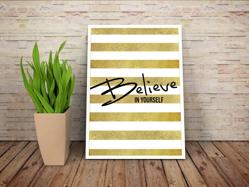 Believe in Yourself Printable, Typography Poster, Gold Print ...