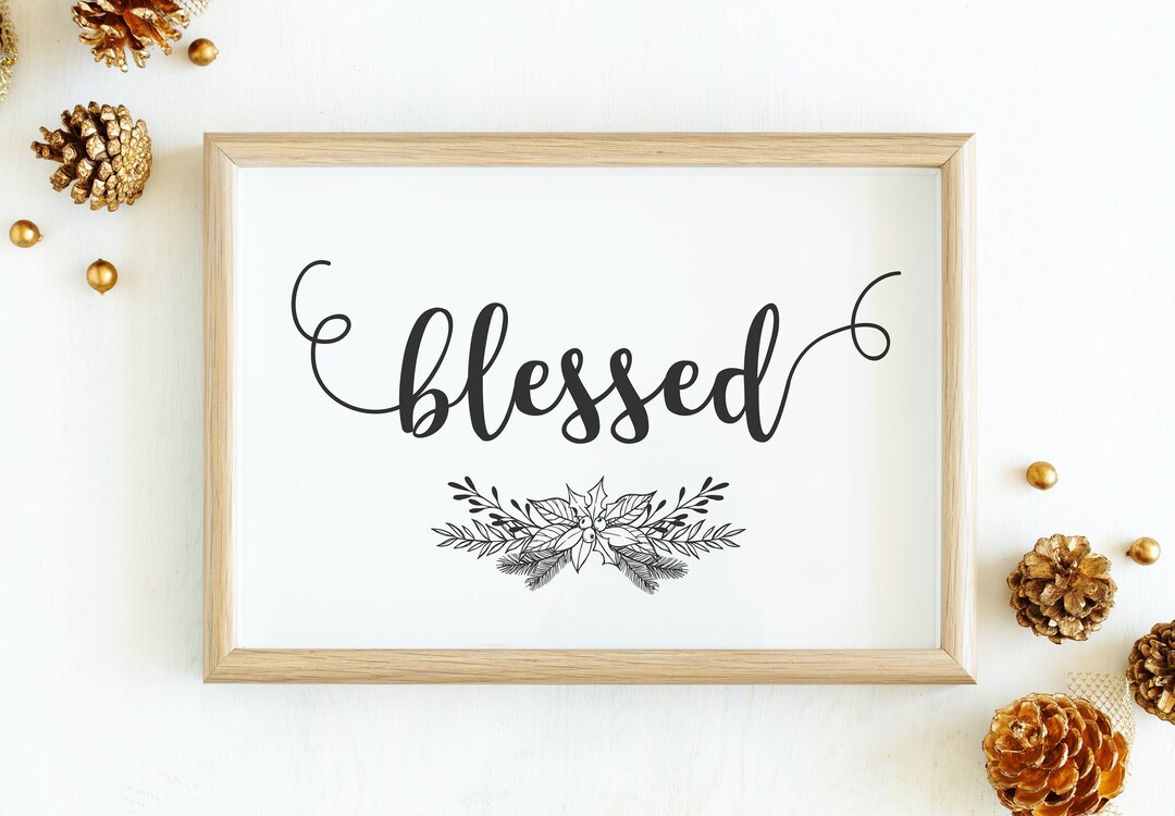 Blessed Sign, Christmas Printable Wall Art, Holiday Decor, Family Sign ...