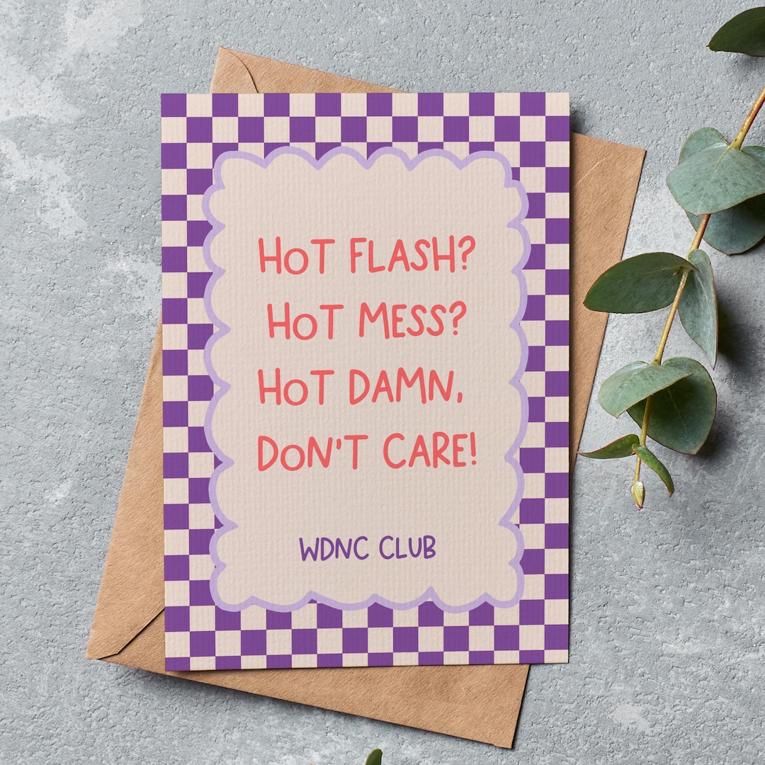 Perimenopause Card Printable Sassy Menopause Birthday Card Funny Aging ...