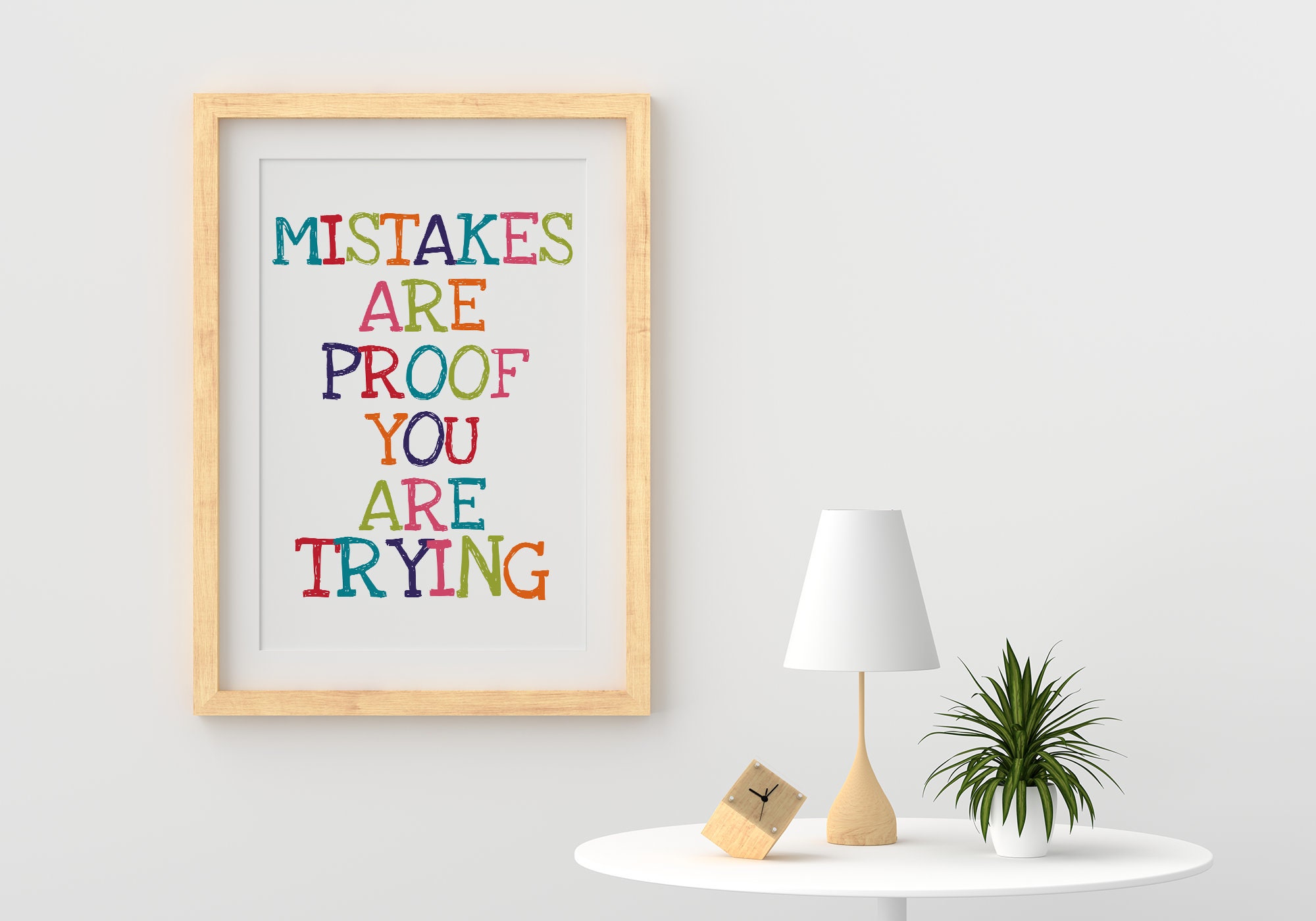 Mistakes Are Proof That You Are Trying Sign Mistake Poster | Etsy