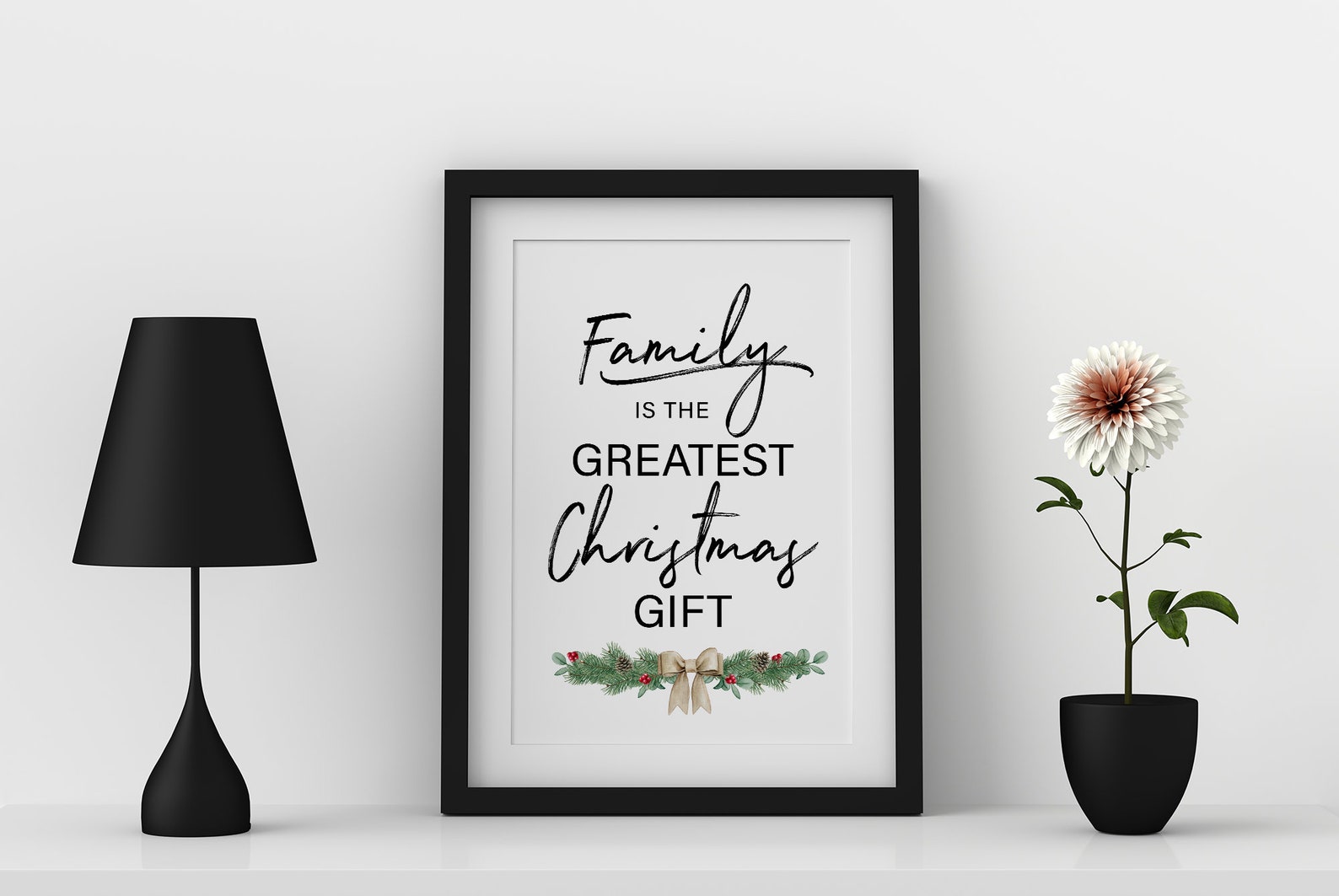 Christmas Printable Wall Art, Family is the Greatest Christmas Gift ...
