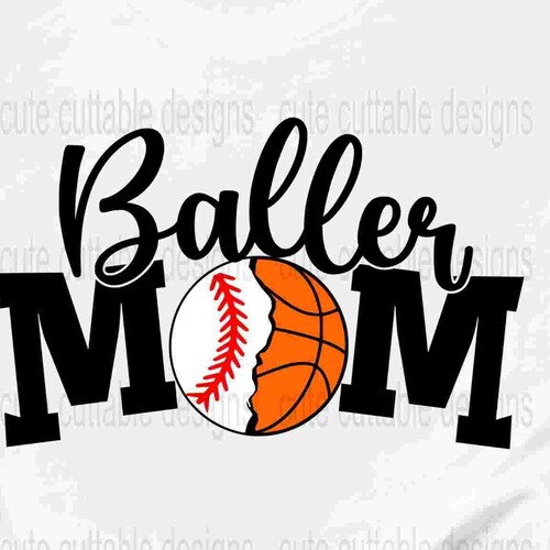 Baller Mom Svg Baseball Svg Basketball Svg Raising Ballers Svg - Etsy