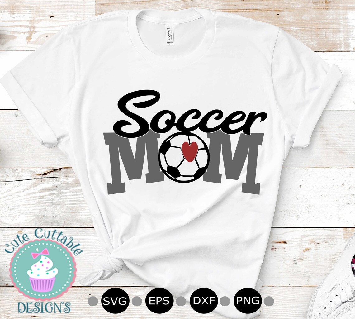 Soccer Mom Soccer Svg Ball Mom Svg Soccer Cut File Svg - Etsy