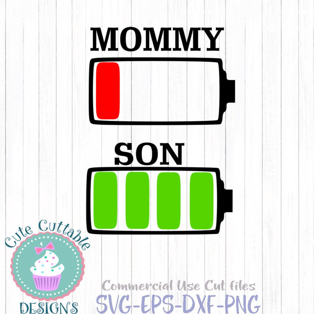 Low Battery Svg Mommy and Son Svg Battery Svg File Mom Svg Mothers Day ...