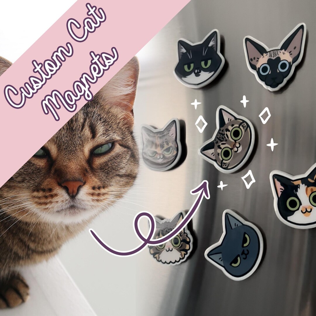 Custom Cat Magnets, Custom Magnet Set, Custom Pet Magnets, Gift for Cat Lovers, Personalized Pet ...