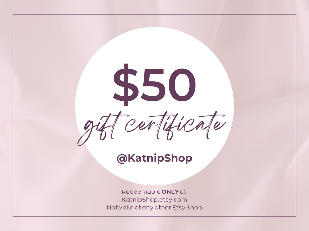 50 Dollar Gift Certificate for Katnipshop Etsy Shop, Personalize Gift ...