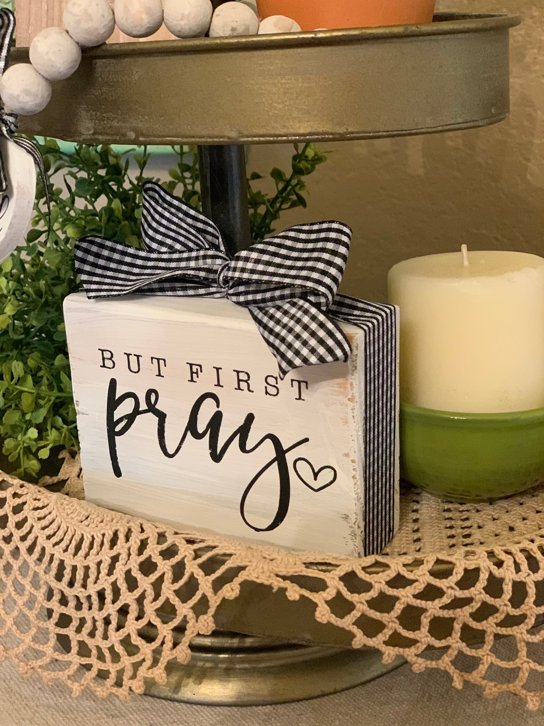 But first PRAY sign | Etsy