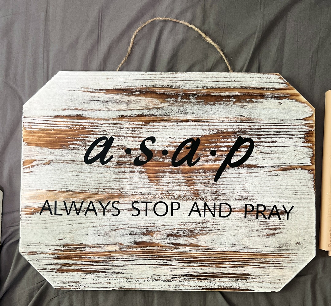 Always Stop and Pray Wooden Sign - Etsy