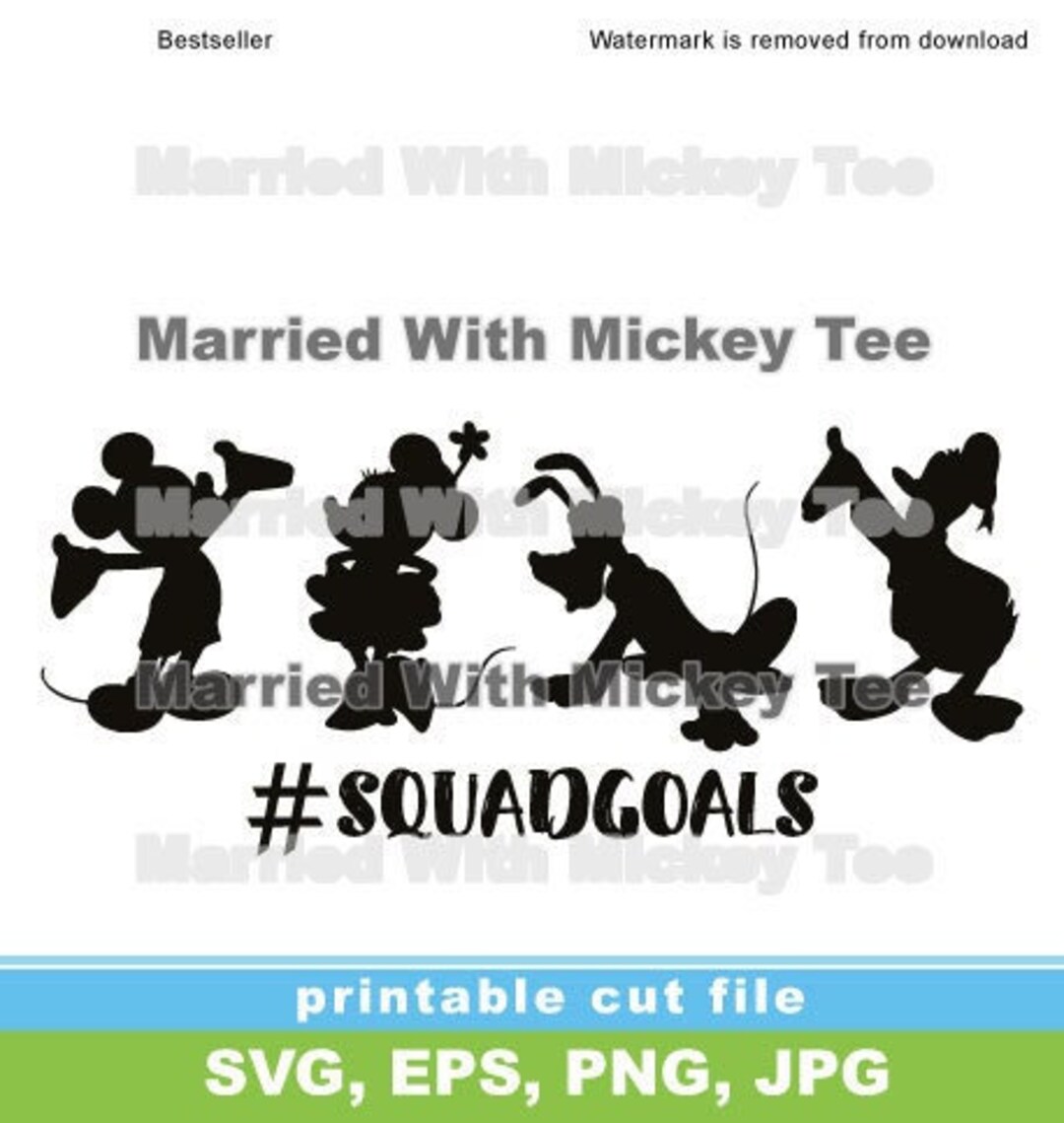 SVG Squad Goals #squadgoals Mickey Minnie Mouse Pluto Donald Duck ...