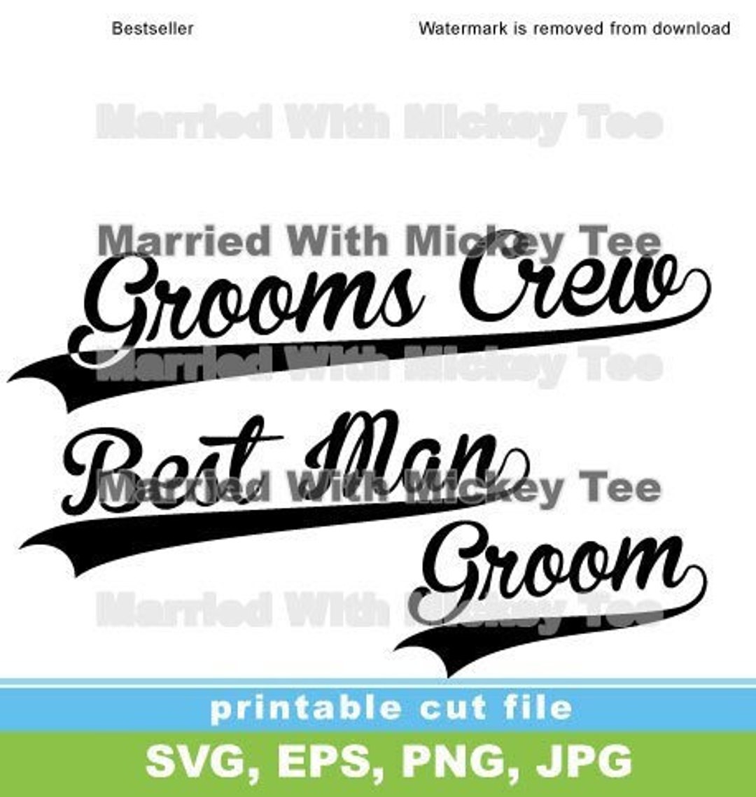 SVG Groom Best Man Grooms Crew Squad Baseball Style Handwriting Cursive ...