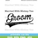 SVG Groom Groomsman Best Man Squad Baseball Style Handwriting Cursive ...