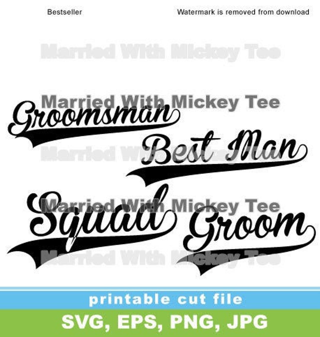 SVG Groom Groomsman Best Man Squad Baseball Style Handwriting Cursive ...