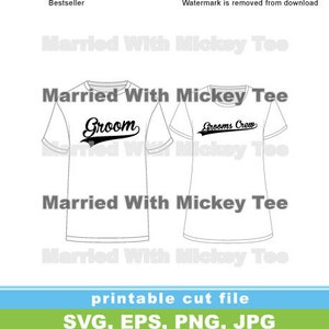 SVG Groom Best Man Grooms Crew Squad Baseball Style Handwriting Cursive ...