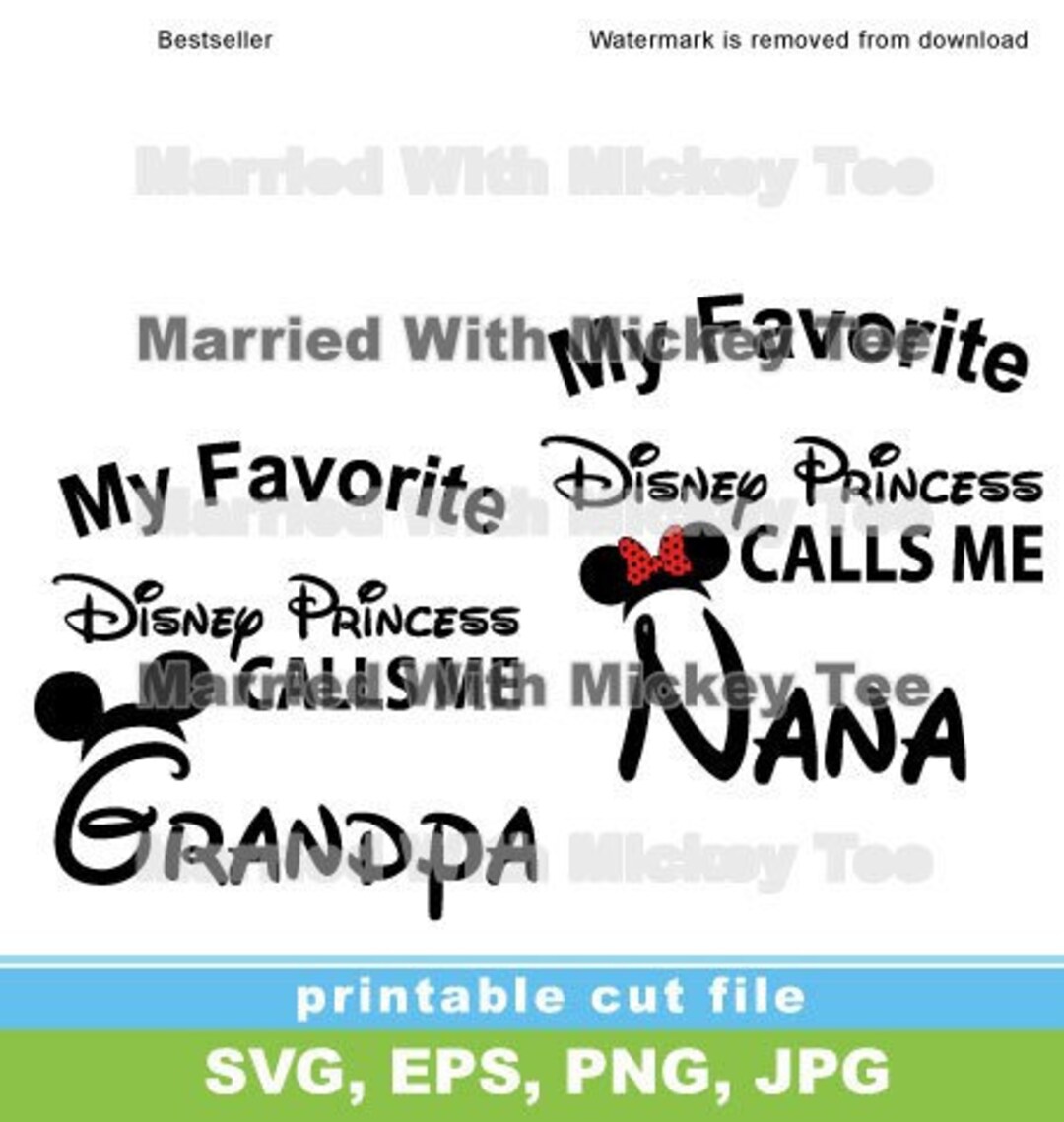 My Favourite Princess Calls Me Nana Grandpa With Mickey Head and Minnie ...