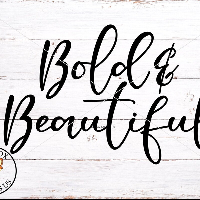 Bold Beautiful Svg - Etsy
