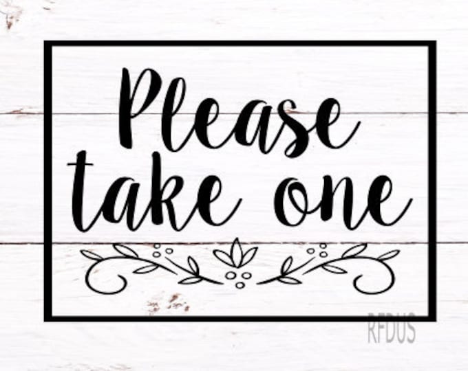 Please Take One Svg Wedding Svg Wedding Guestbook Table - Etsy
