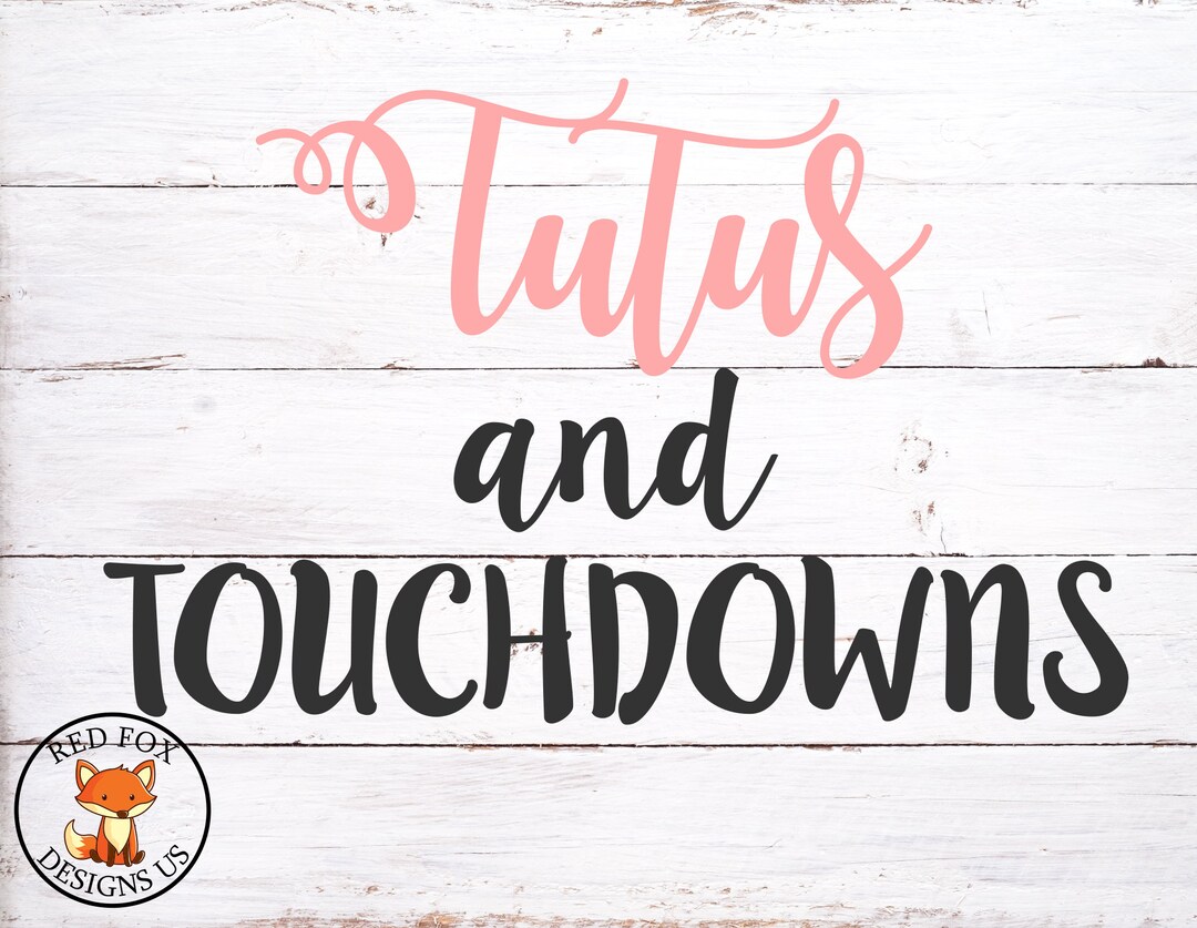 Tutus and Touchdowns Svg, Easy Cricut Cut File, Football Mom Svg ...