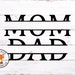 SVG FILES, Mom Dad Split Monogram, Mom Monogram Svg, Dad Monogram Svg ...