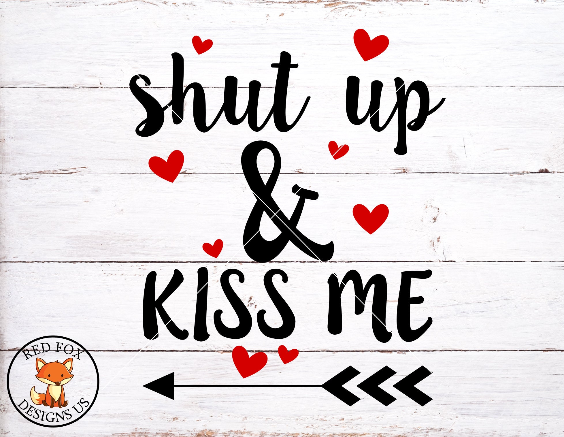 Shut Up And Kiss Me Images