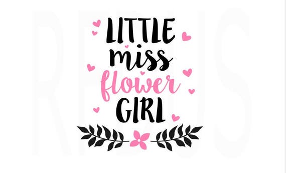 Little Miss Flower Girl SVG Easy Cricut Cutting File Wedding | Etsy