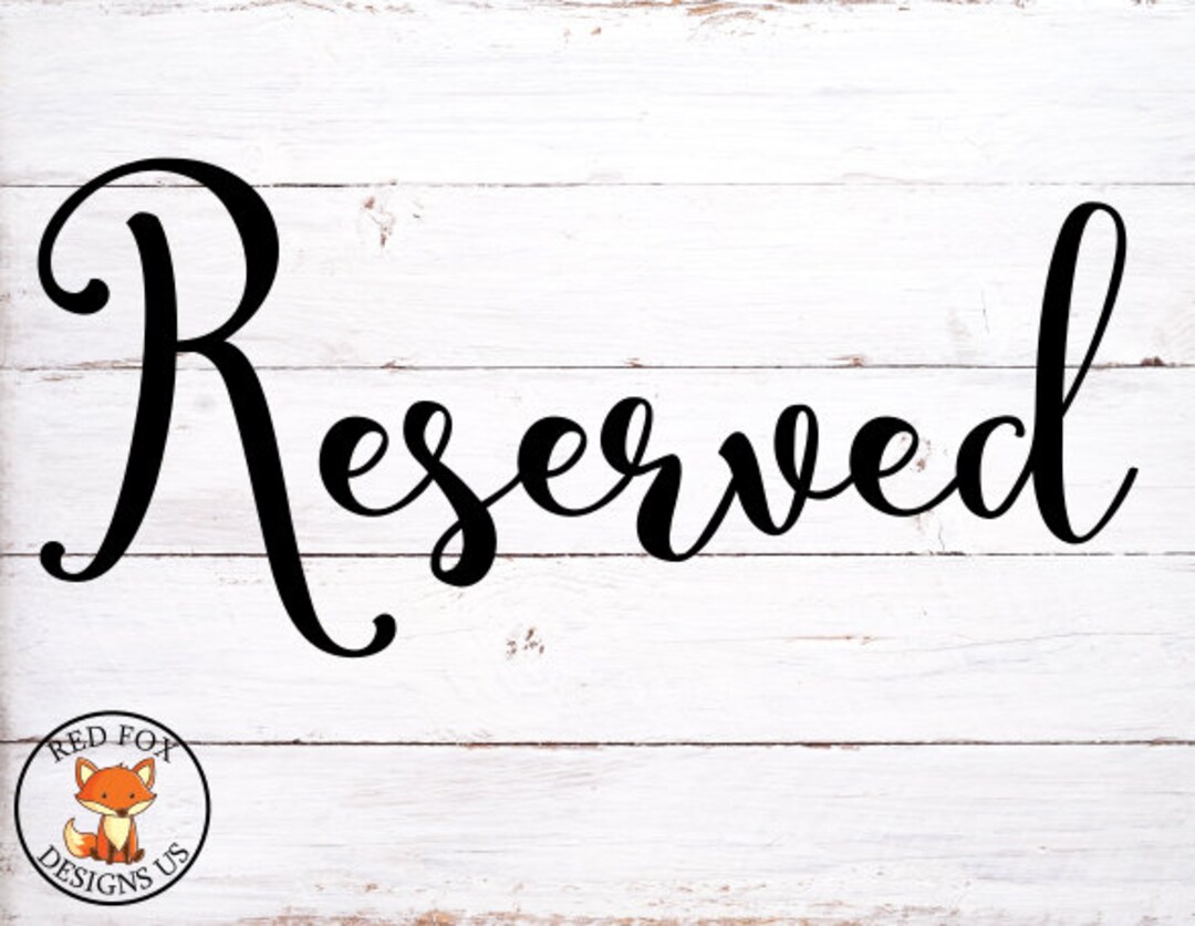 Reserved Svg, Gifts and Cards SVG, Diy Wedding Svg, Wedding Signs Diy ...