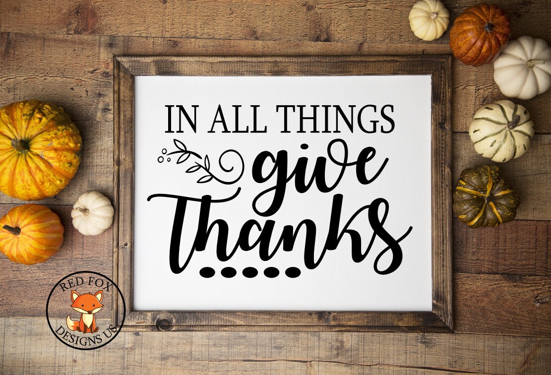In All Things Give Thanks SVG give thanks Rustic SVG File | Etsy