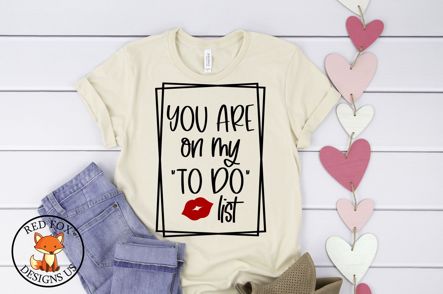 SVG FILES You Are on My to Do List SVG Valentine | Etsy