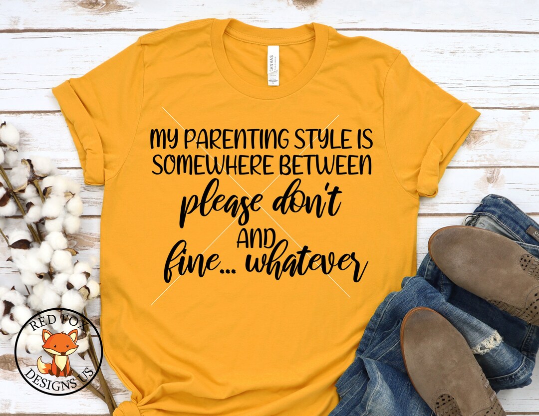 My Parenting Style Svg, Mommy Svg Svg, Daddy Svg, Mother Hood Life SVG ...