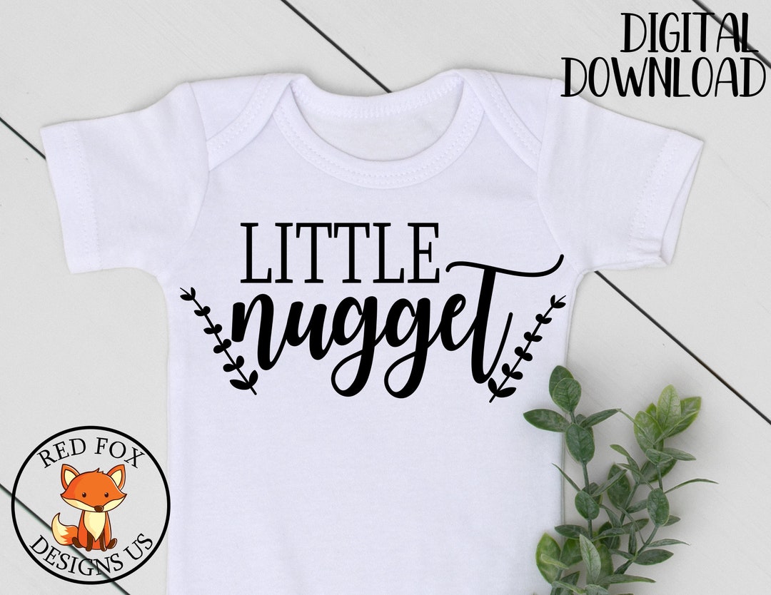 Little Nugget SVG, Pretty Eyes and Chubby Thighs Svg, Easy Cricut ...
