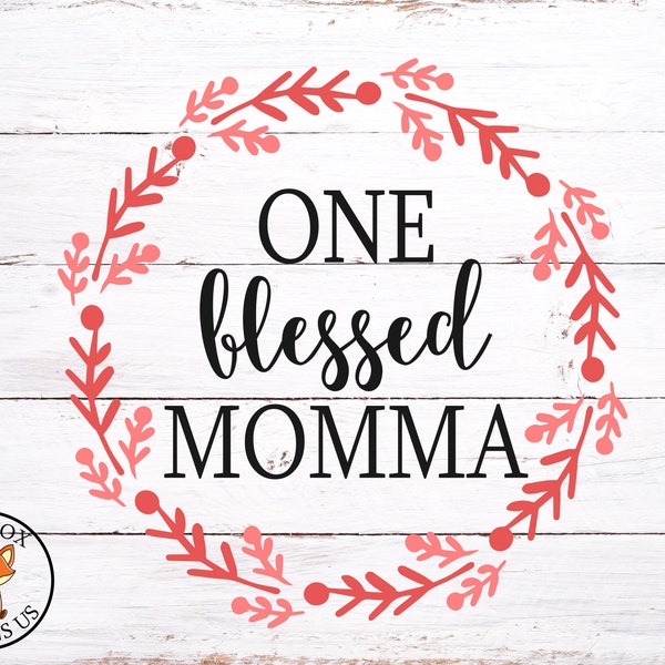 Blessed Momma Svg - Etsy