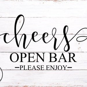 SVG FILES - Cheers Svg - Open Bar Svg - Cheers Open Bar - Instant ...