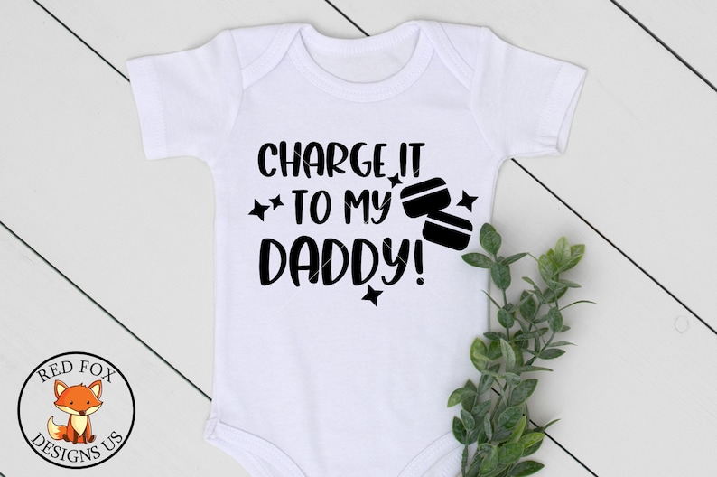 SVG Files Charge It to Daddy Svg Baby Clothes Design | Etsy