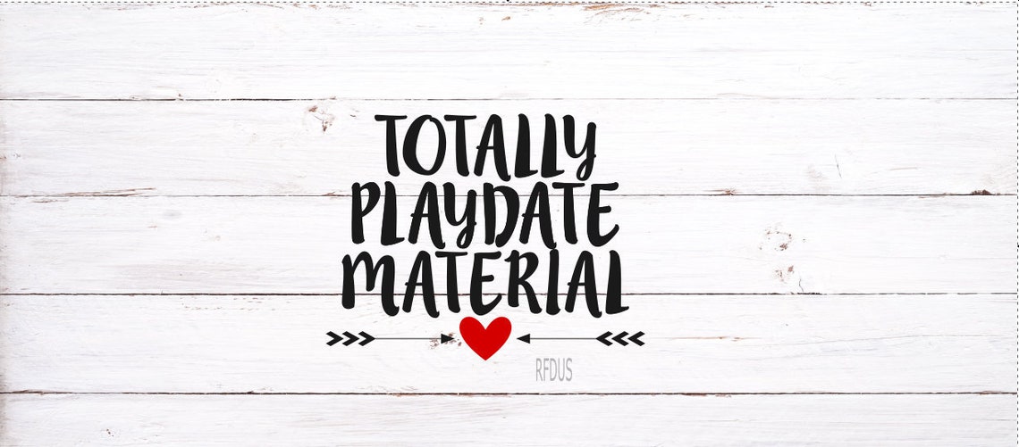 Totally Playdate Material Svg, Cricut Cutting File, Baby Girl Svg, Baby ...