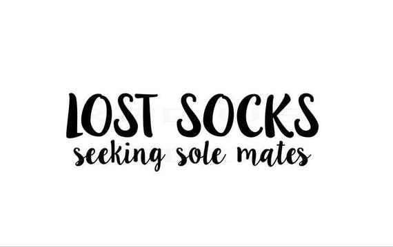 Lost Socks seeking sole mates svg SVG Vector File Cricut | Etsy