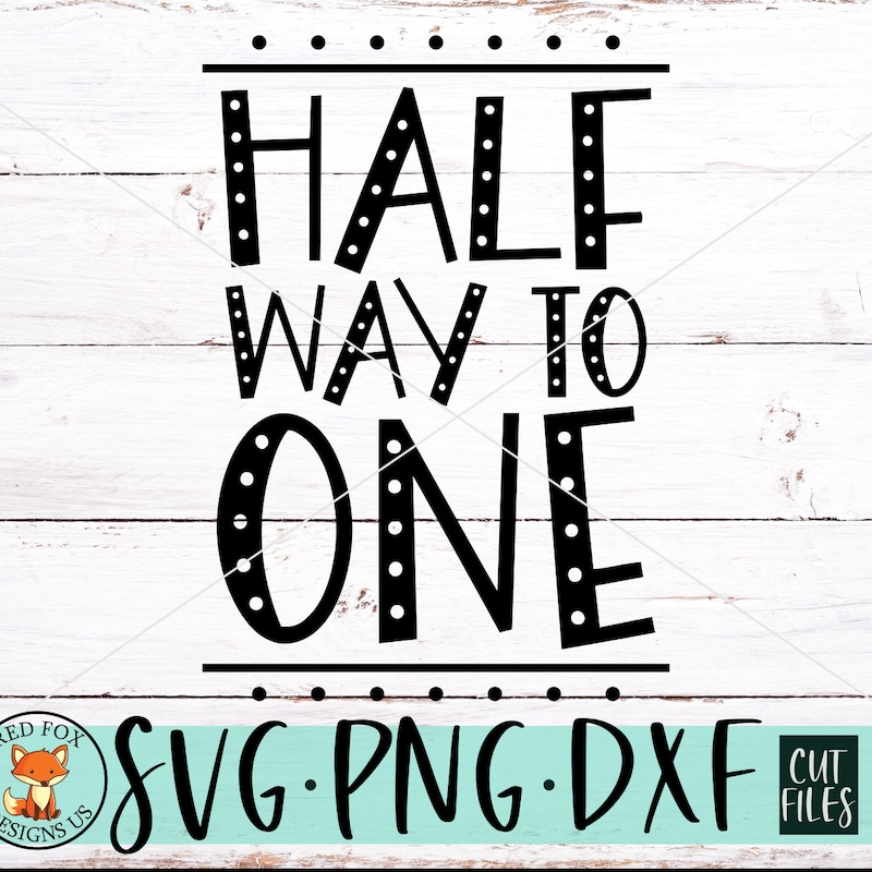 Half Way to One Svg - Etsy