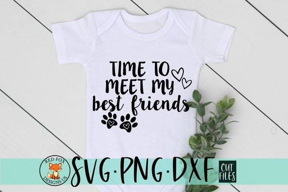 Time to Meet My Best Friends Svg Hello World Svg Baby Svg - Etsy