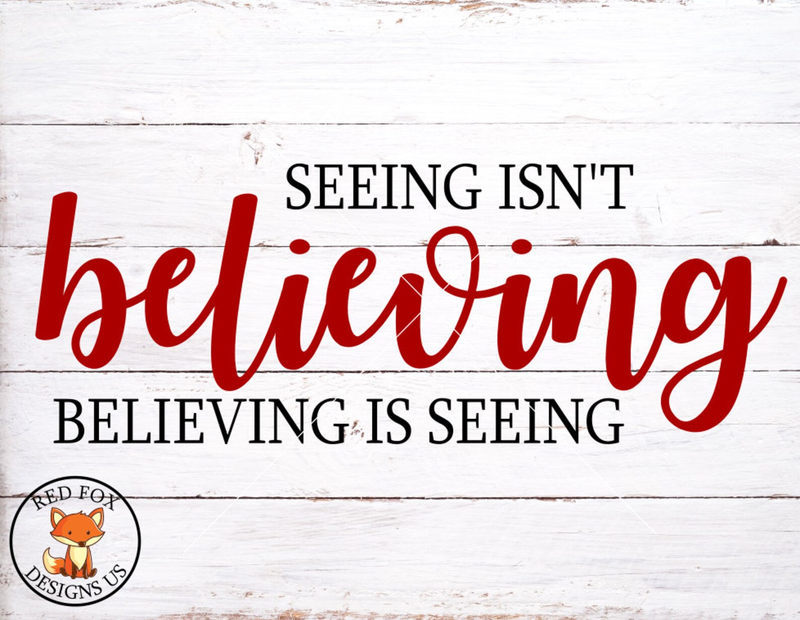 Seeing Isn't Believing, Believing is Seeing SVG, Cricut File, Holiday ...