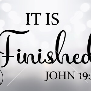 SVG FILES It is Finished Svg, Easter Svg, Crosses Svg Cricut Cameo ...
