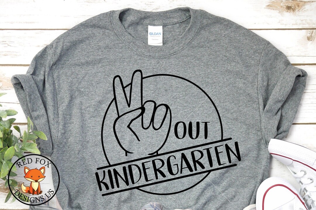 SVG FILES, Peace Out Kindergarten Svg, Last Day of School Svg ...