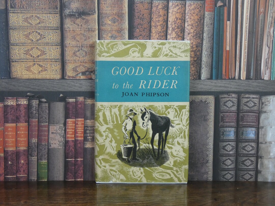 Good Luck to the Rider - Joan Phipson - Vintage Book - 1950s Book ...