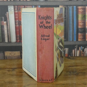 Knights of the Wheel - Alfred Edgar - Ellis Silas - Vintage Children's ...