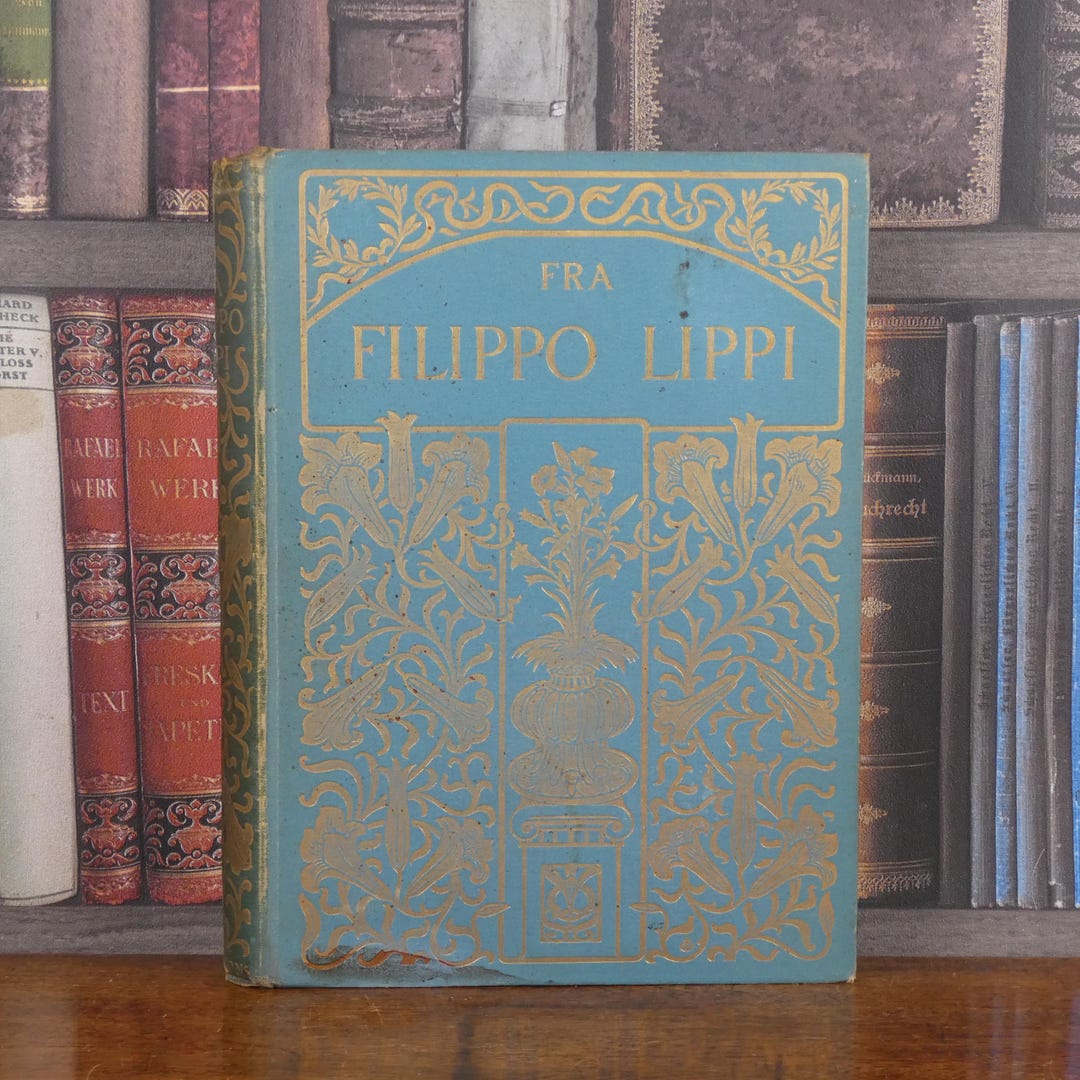 Fra Filippo Lippi - Edward Strutt - Antique Book - Italian Art Book ...