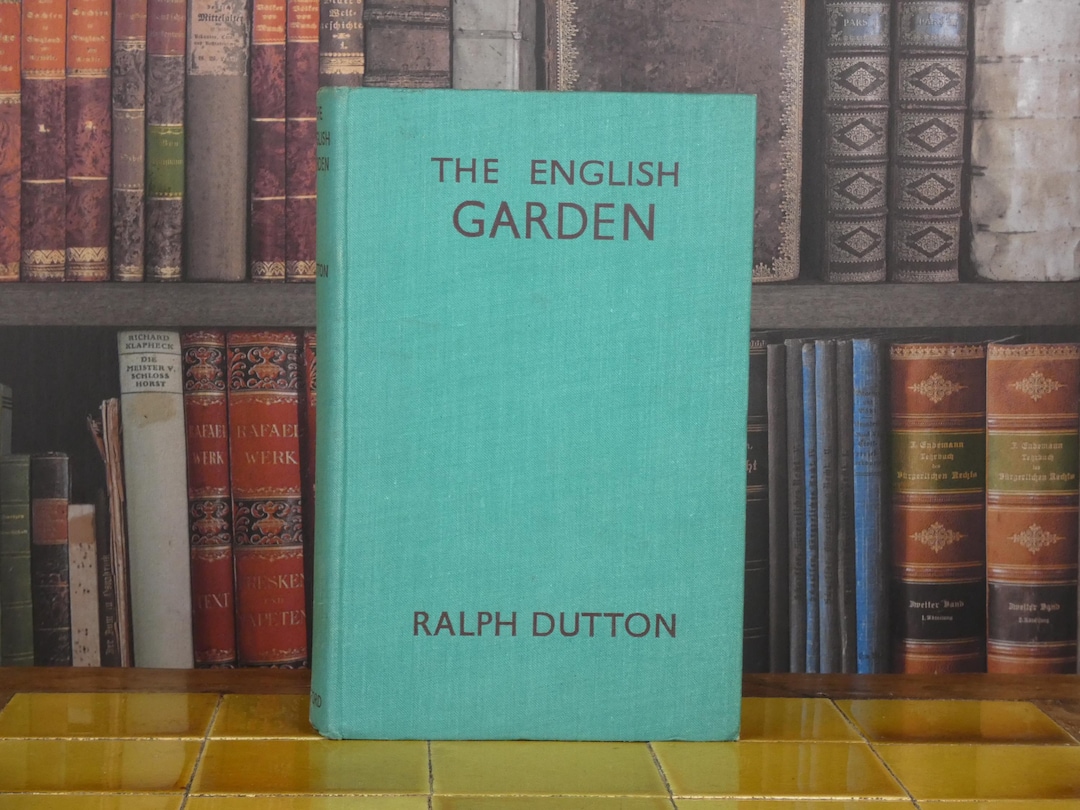 The English Garden: Vintage 1937 Hardback Book by Ralph Dutton - Etsy