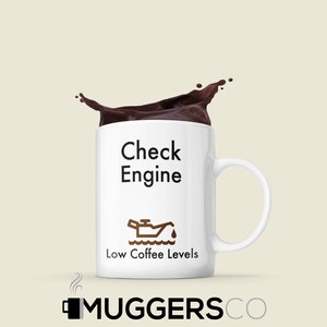 Mechanic Gift Idea Coffee Addict Check Engine Low Coffee Levels Auto ...
