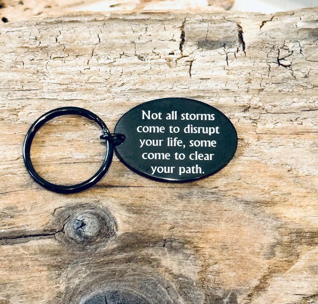 Not All Storms Come to Disrupt Your Life, Some Come to Clear Your Path ...